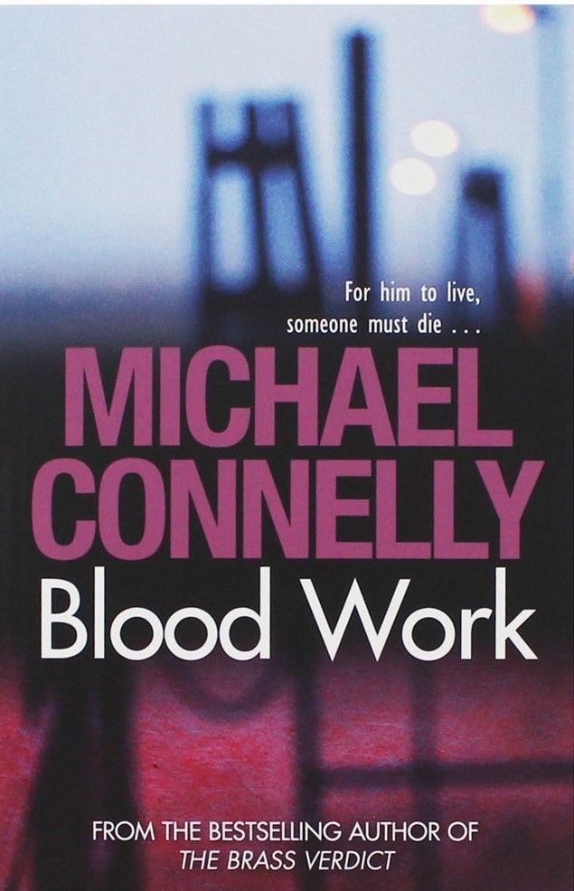 【BLOOD WORK. (Michael Connelly)】 Orion • Цена | Ciela.com