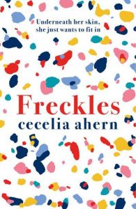 【Freckles - Cecelia Ahern】Harper Collins • Цена | Ciela.com