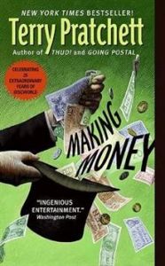 【MAKING MONEY: A Discworld Novel. (Terry Pratchett)】HARPER COLLINS ...