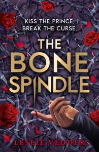 【The Bone Spindle - The Bone Spindle】Hachette Children's Group • Цена ...