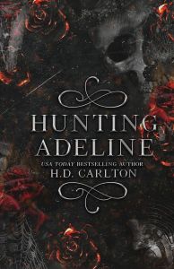 【Hunting Adeline - Cat & Mouse Series】Hailey Carlton • Цена | Ciela.com