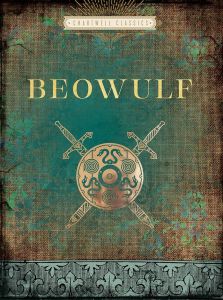 【Beowulf - An English Epic of the Eighth Century Done Into Modern Prose ...