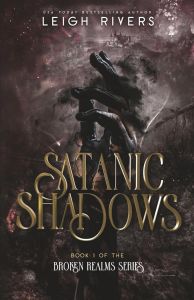 【Satanic Shadows - The Broken Realms Series】 • Цена | Ciela.com