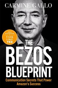 【The Bezos Blueprint - Communication Secrets That Power Amazon's ...