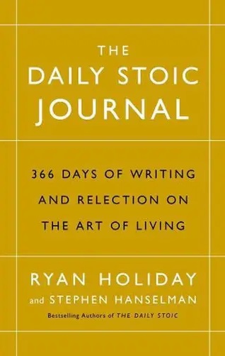 【The Daily Stoic 366 Meditations on Wisdom, Perseverance, and the Art ...
