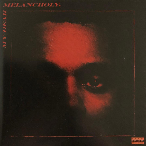 The Weeknd ‎- My Dear Melancholy - CD на ТОП цена | Ciela.com